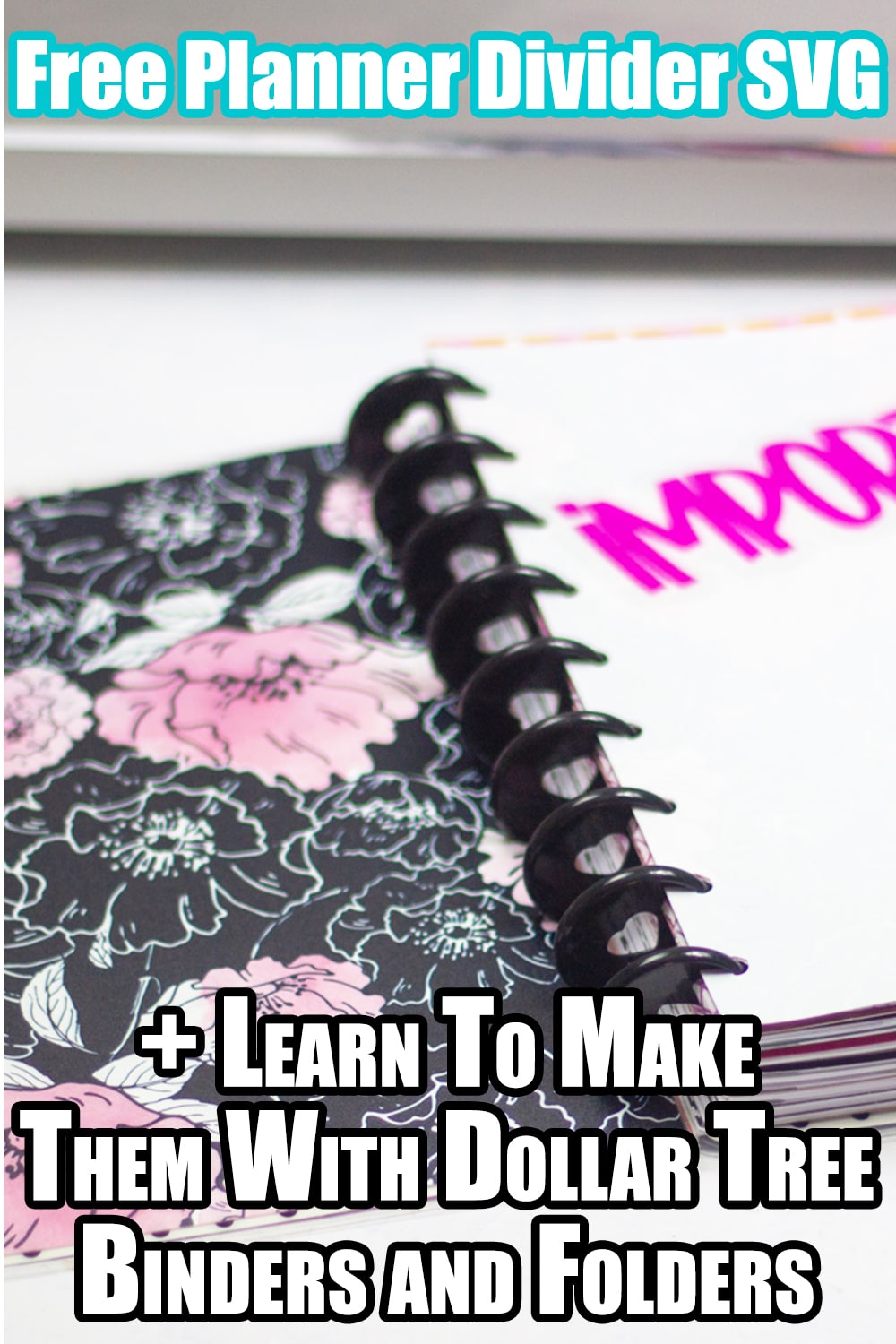 How To Make Personal Planner Dividers Using Dollar Tree Binders ⋆