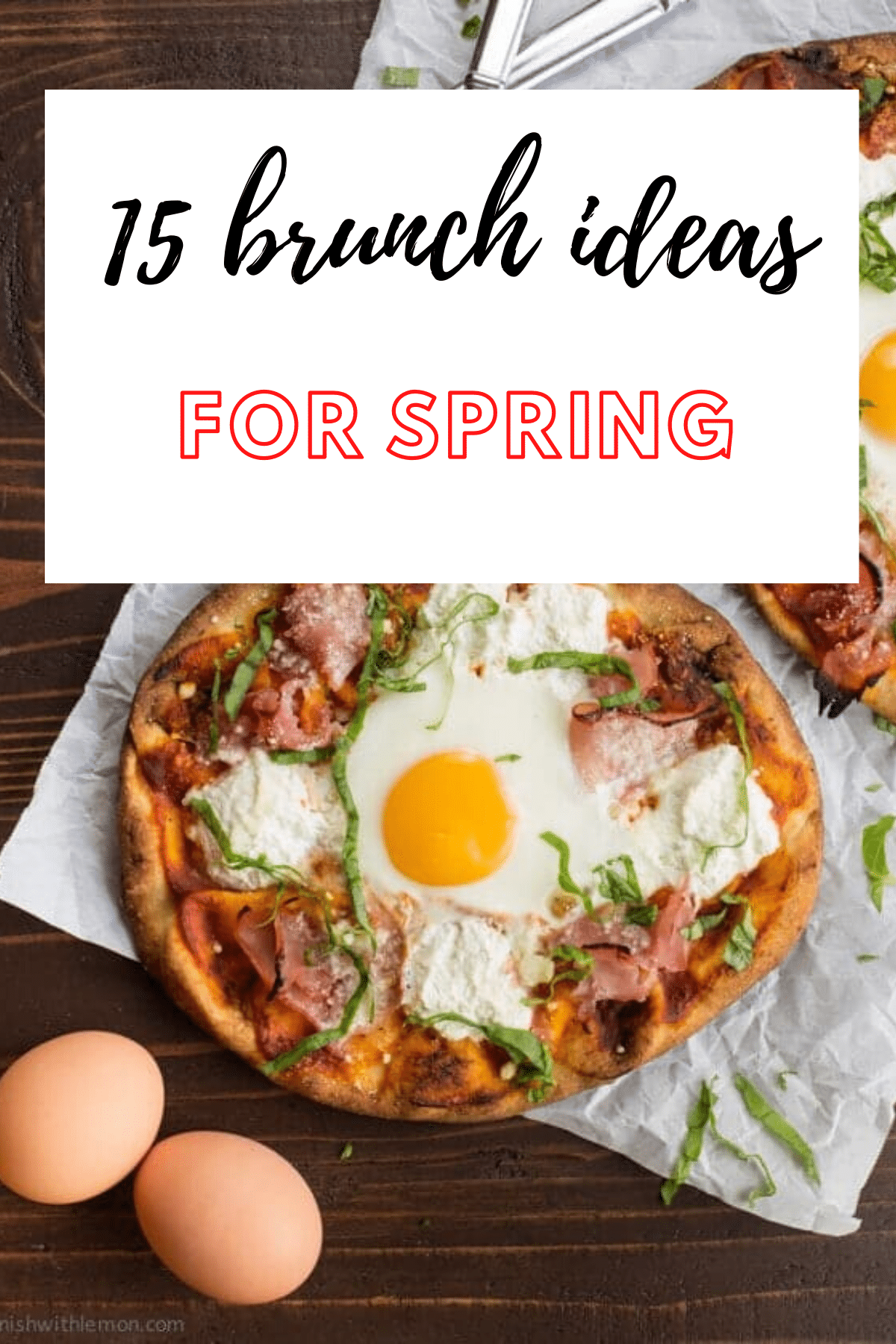 15 Brunch Ideas For Spring ⋆ by Pink