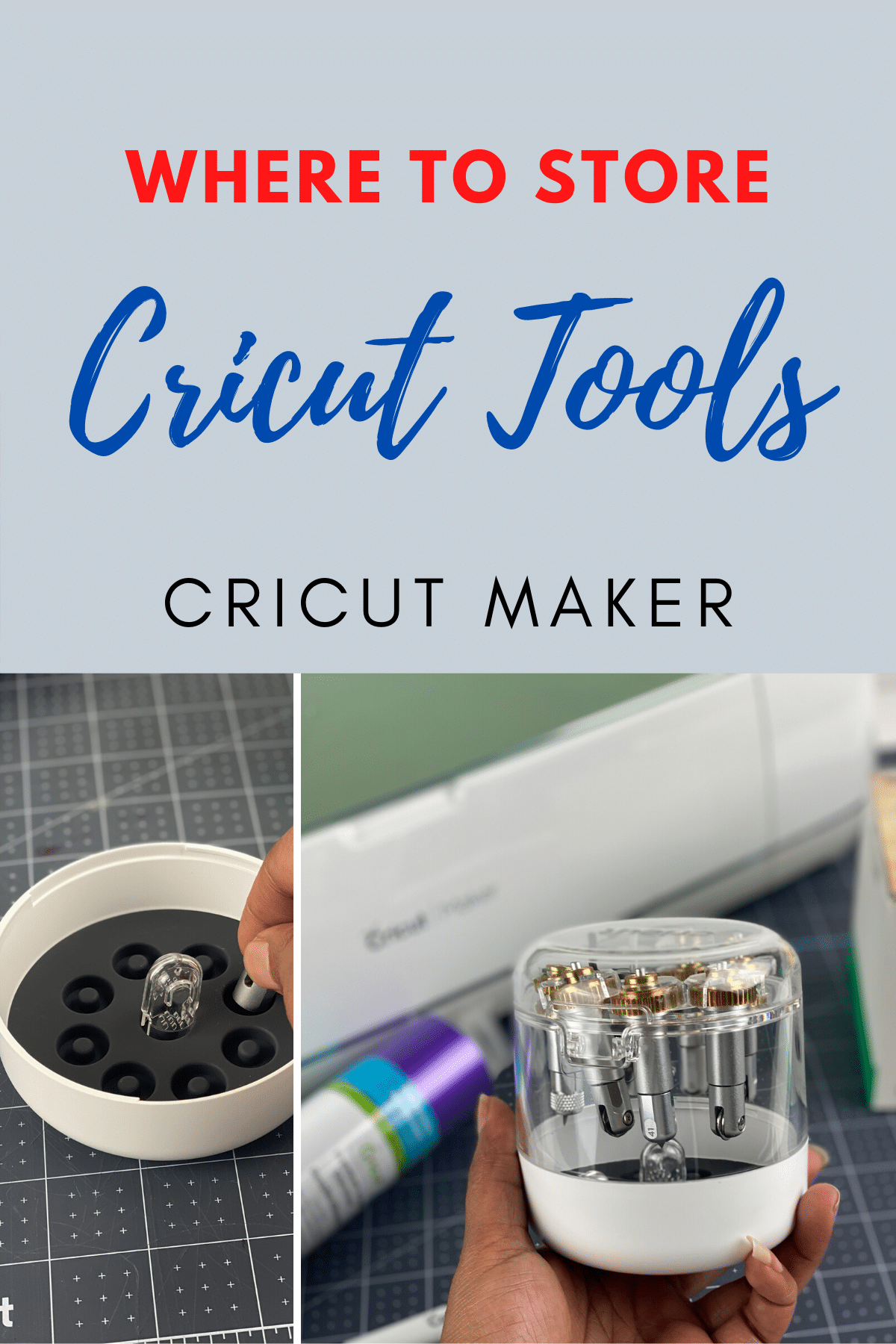 Cricut Machine Tool Organizer and Storage ⋆